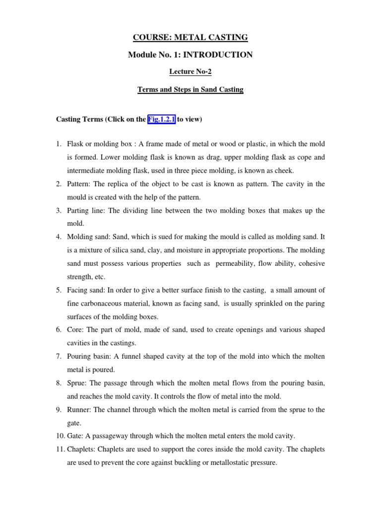 Course: Metal Casting Module No. 1: INTRODUCTION: Lecture No-2 Terms and Steps in Sand Casting ...
