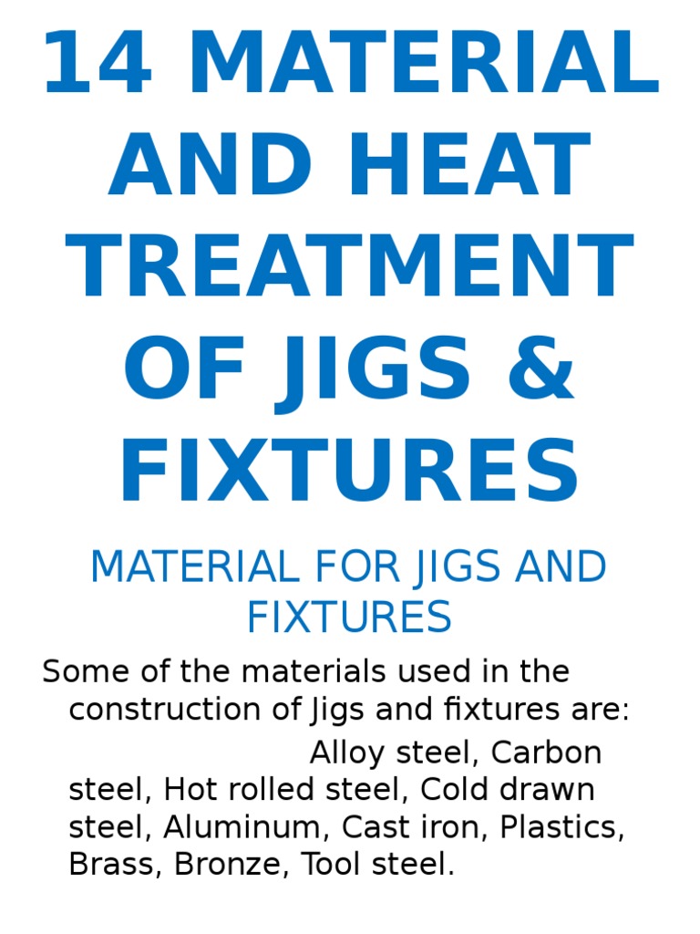 14 Material and Heat Treatment of Jigs & | PDF | Steel | Metals