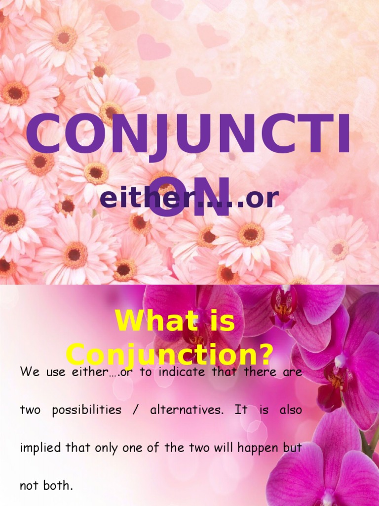 Conjuncti ON: Either ..Or | PDF