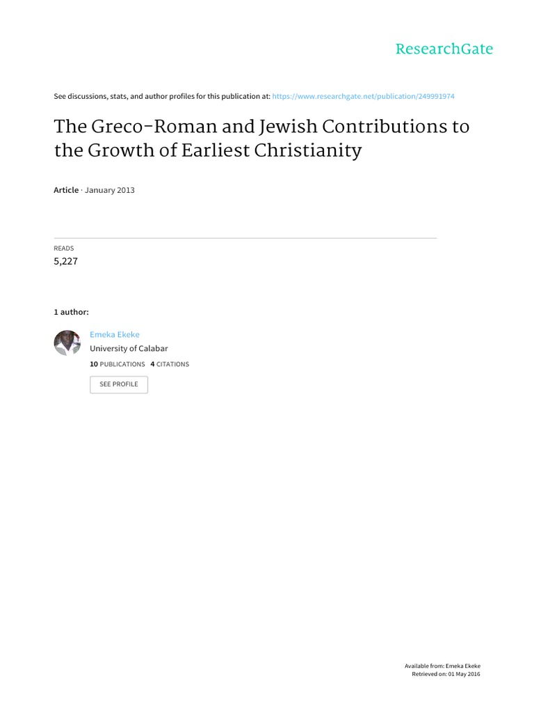 The Greco Roman and Jewish Contributions To The Growth of Earliest ...
