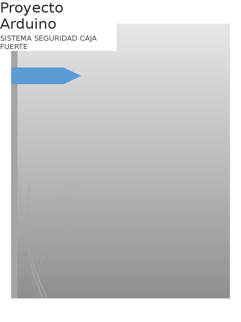 Proyecto-Sistema Seguridad Caja Fuerte | PDF | Contraseña | Arduino