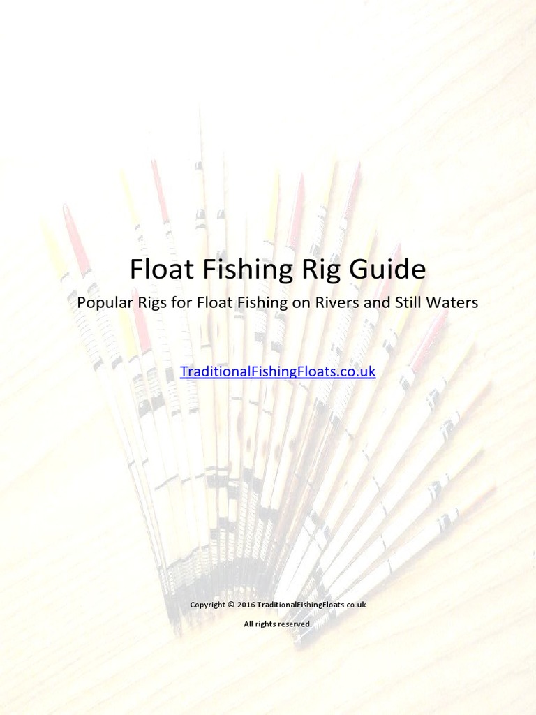 Float Rig Guide - TraditionalFishingFloats - Co.uk | PDF | Fishing ...