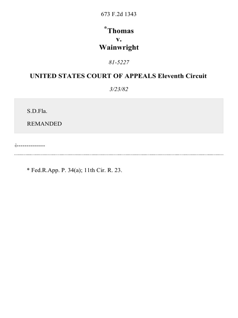 Thomas v. Wainwright, 673 F.2d 1343, 11th Cir. (1982) | PDF | Home & Garden