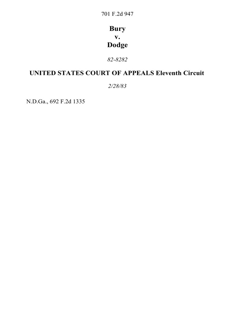 Bury v. Dodge, 701 F.2d 947, 11th Cir. (1983) | PDF