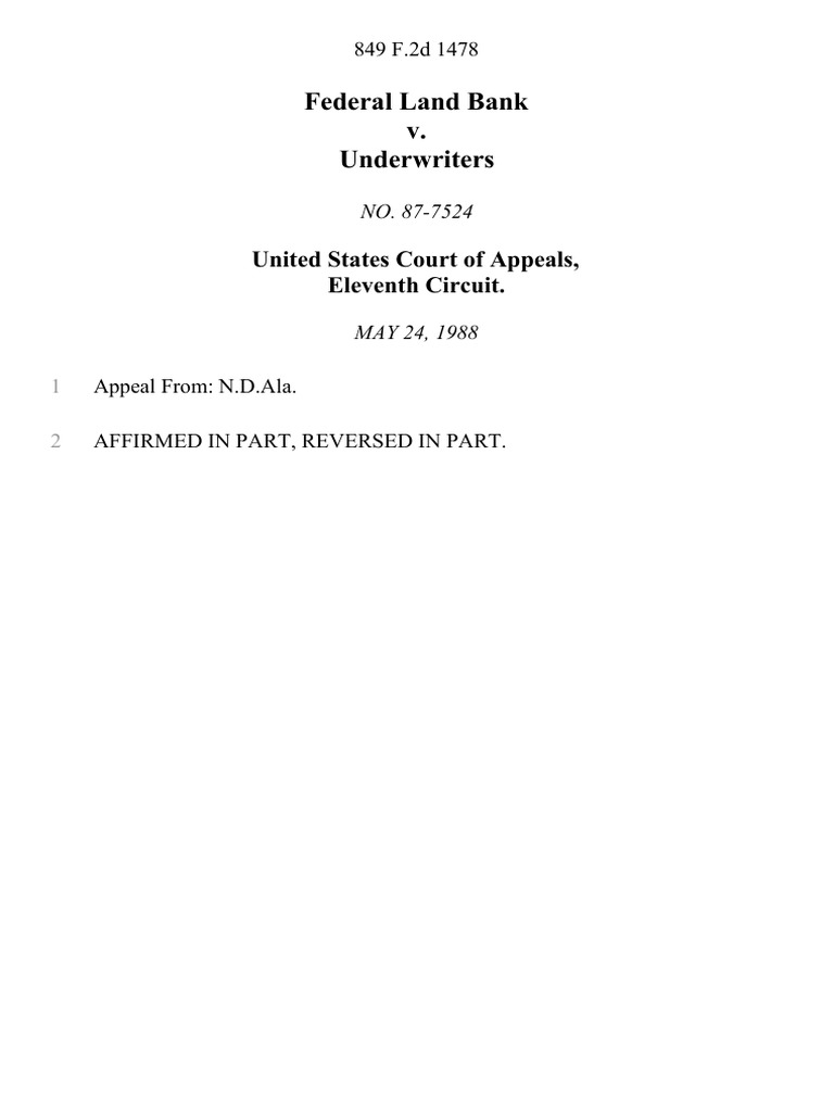 Federal Land Bank v. Underwriters, 849 F.2d 1478, 11th Cir. (1988) | PDF