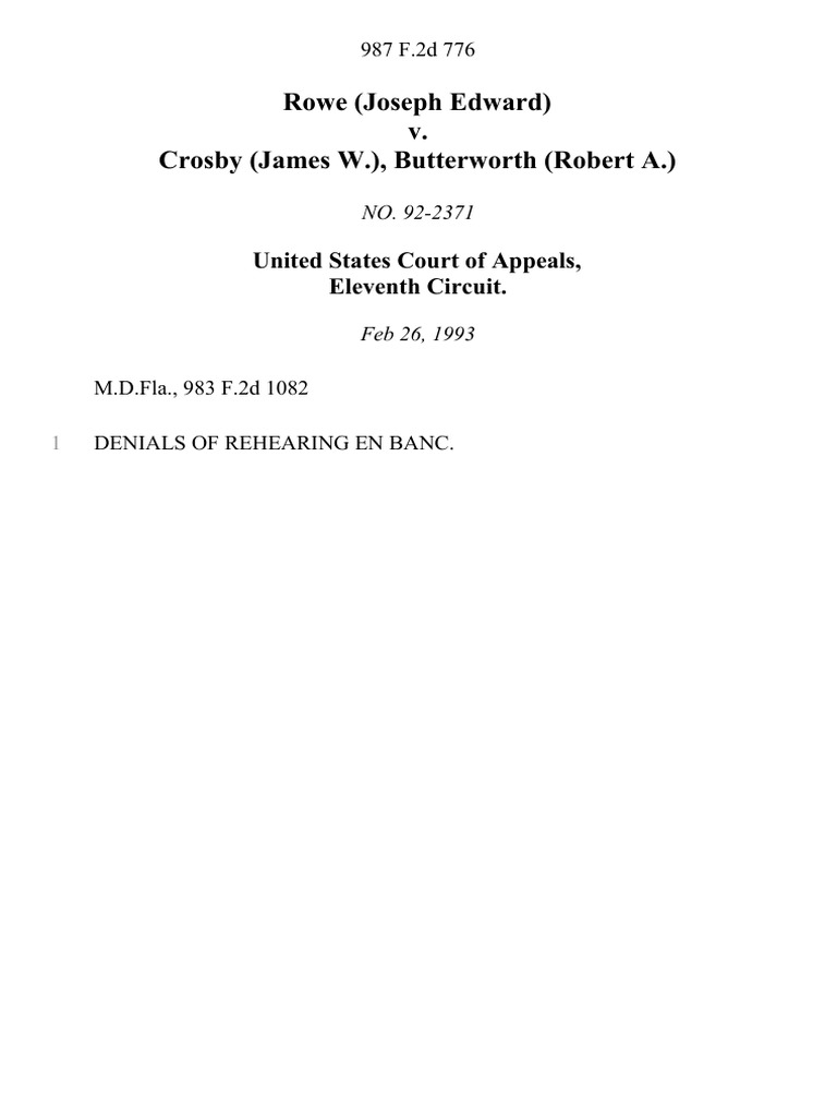 Rowe (Joseph Edward) v. Crosby (James W.), Butterworth (Robert A.), 987 ...