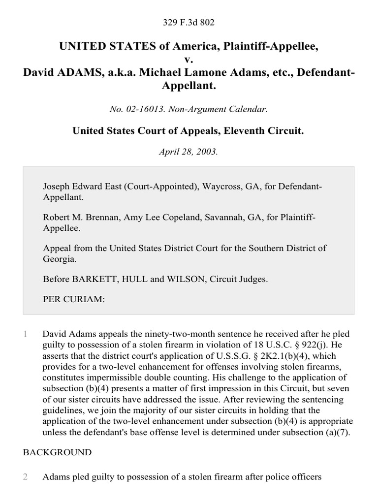 United States v. David Adams, A.K.A. Michael Lamone Adams, Etc., 329 F ...