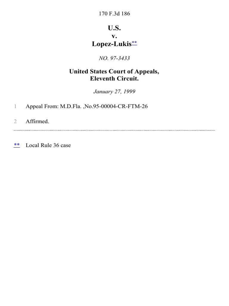 United States v. Lopez-Lukis, 170 F.3d 186, 11th Cir. (1999) | PDF ...