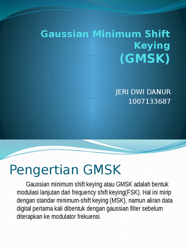 Gaussian Minimum Shift Keying | PDF