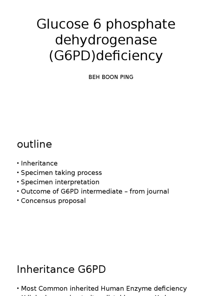Glucose 6 Phosphate Dehydrogenase (G6PD) Deficiency | PDF | Genetics ...
