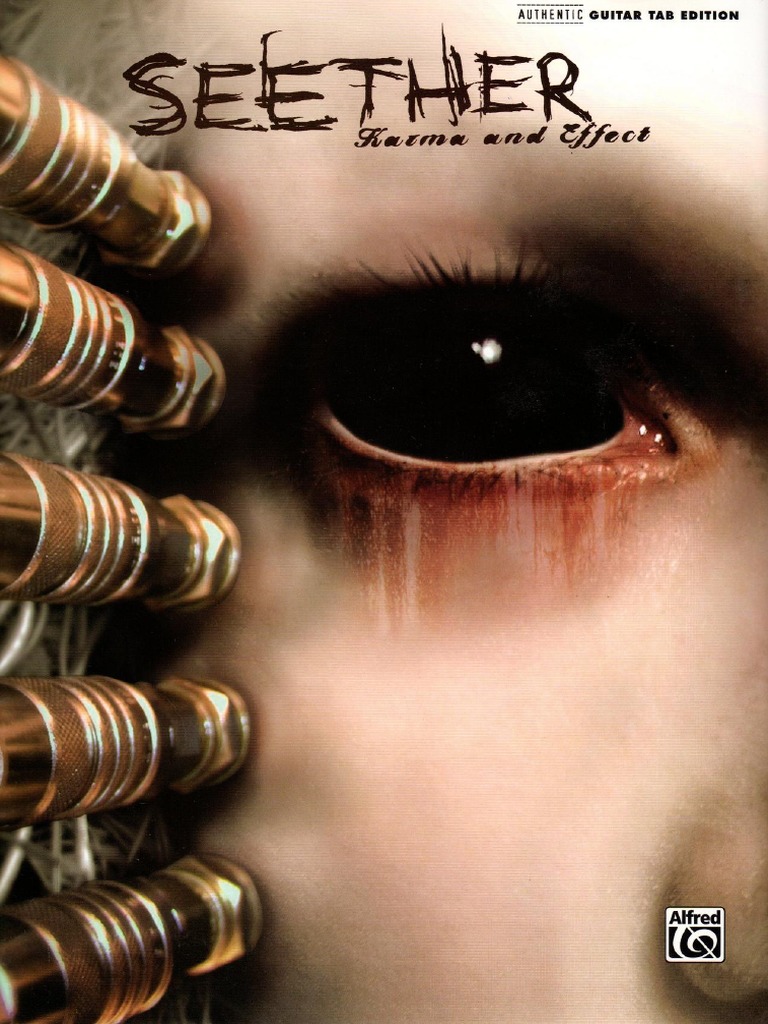 Seether - Karma and Effect Songbook | PDF