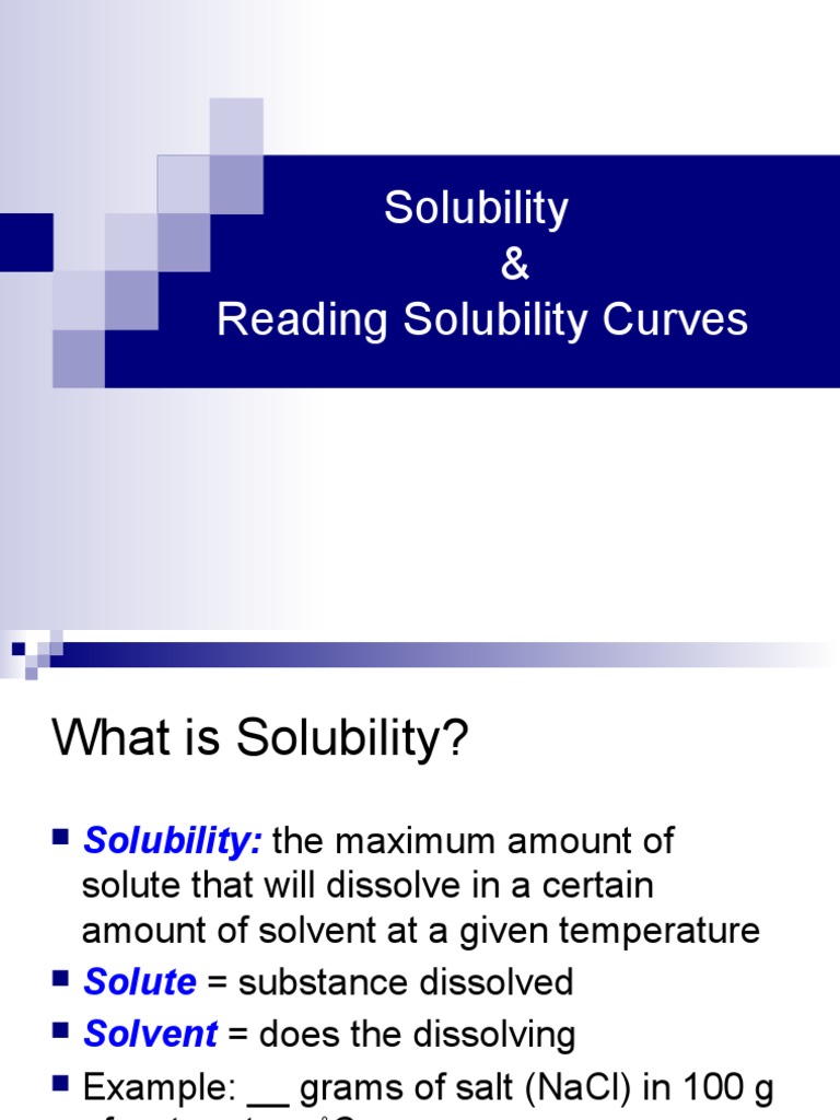 Solubility and Solubility Curve | PDF | Solution | Solubility