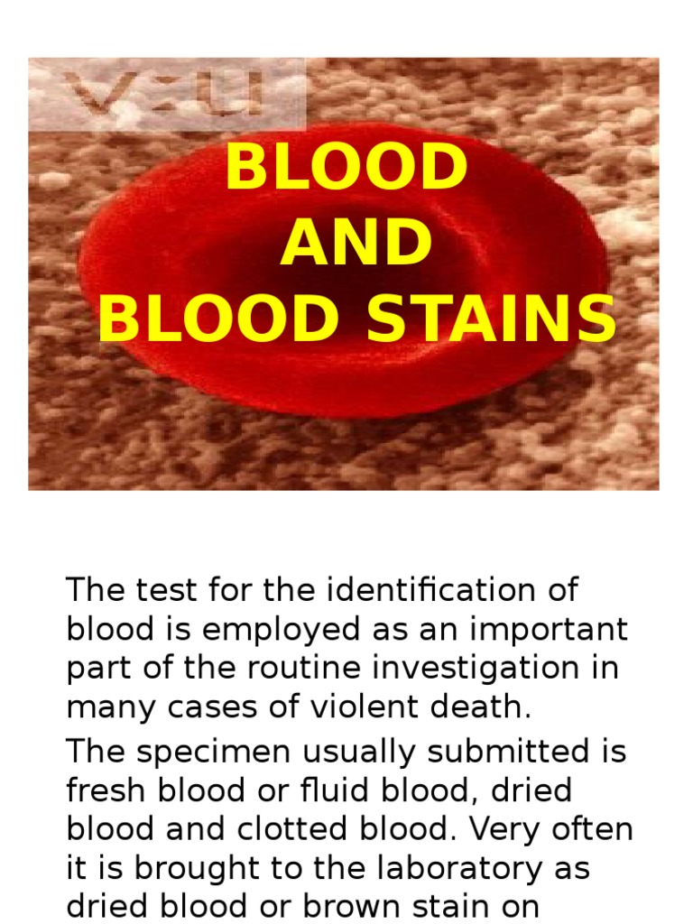 Blood Stain Identification Tests | PDF | Blood Type | Blood