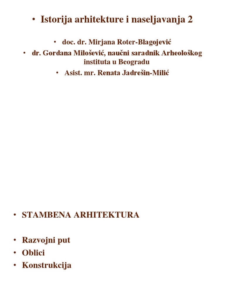 Praistorija Stanovanje-Istorijski Razvoji | PDF