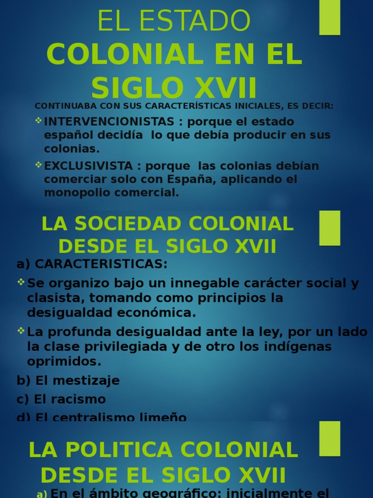El Estado Colonial en El Siglo Xvii | PDF