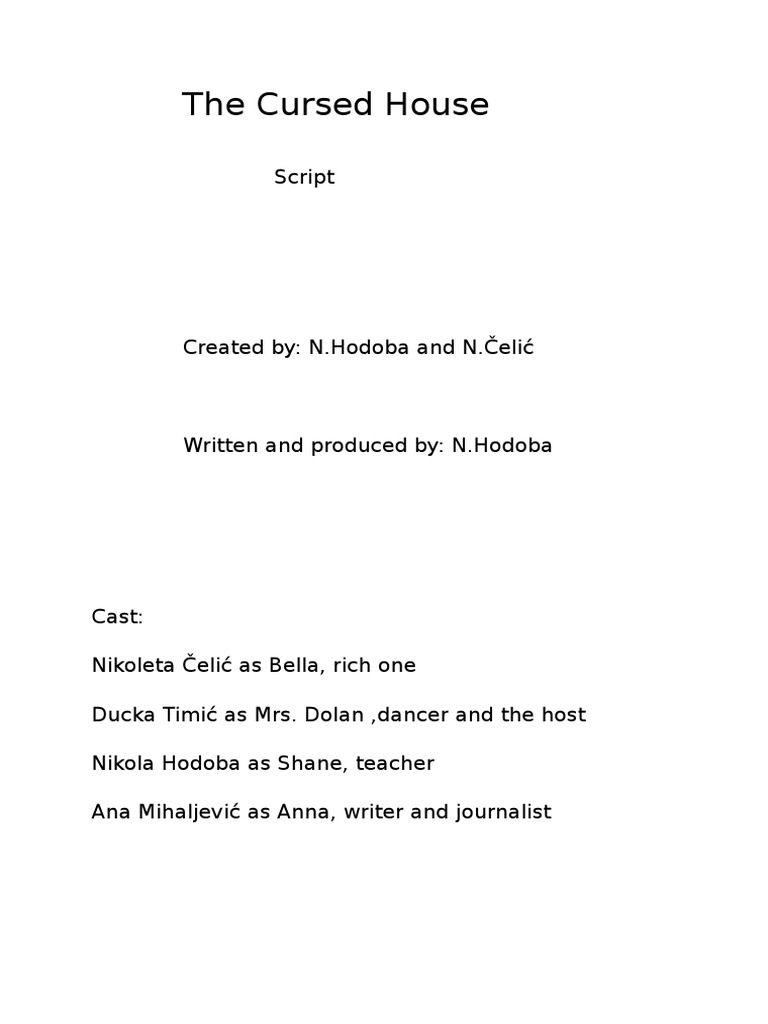 The Cursed House: Script | PDF | Leisure