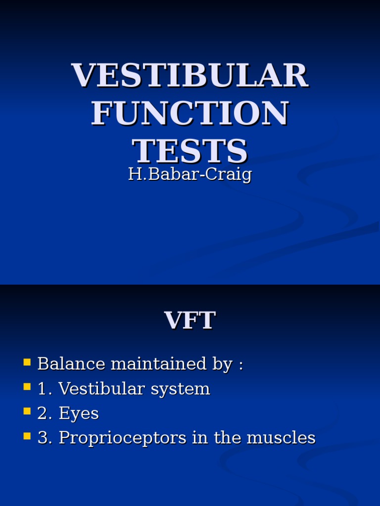 Vestibular Function Tests | PDF | Vestibular System | Vision