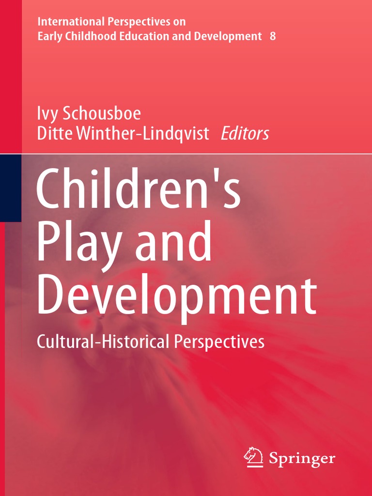 Children S Play and Development | PDF | Developmental Psychology | Theory