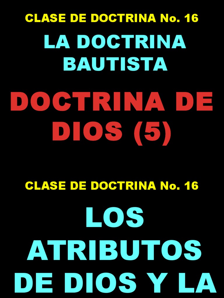 Leccion 16 Doctrina de Dios ATRIBUTOS de DIOS Y LA Trinidad | PDF ... Leccion 16 Doctrina de Dios ATRIBUTOS de DIOS Y LA Trinidad | PDF ...