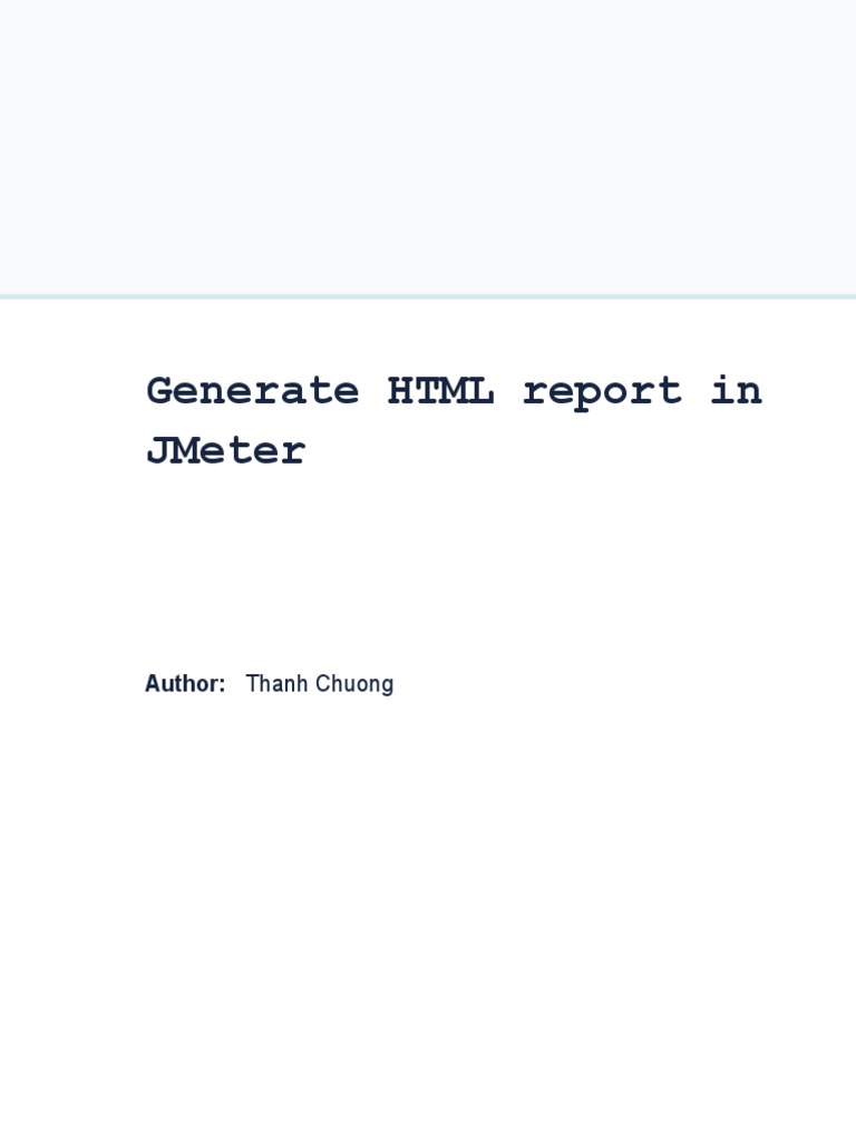 Generate JMeter HTML Reports Guide | PDF | Computer File Formats ...