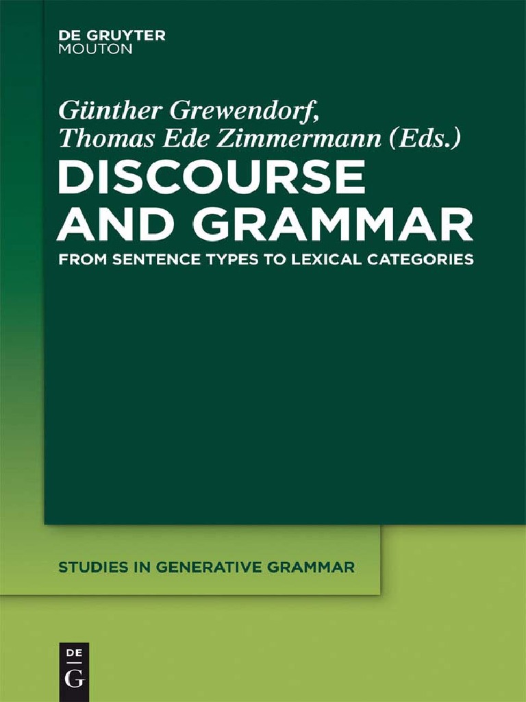 Discourse and Grammar From Sentence Types To Lexical Categories PDF ...