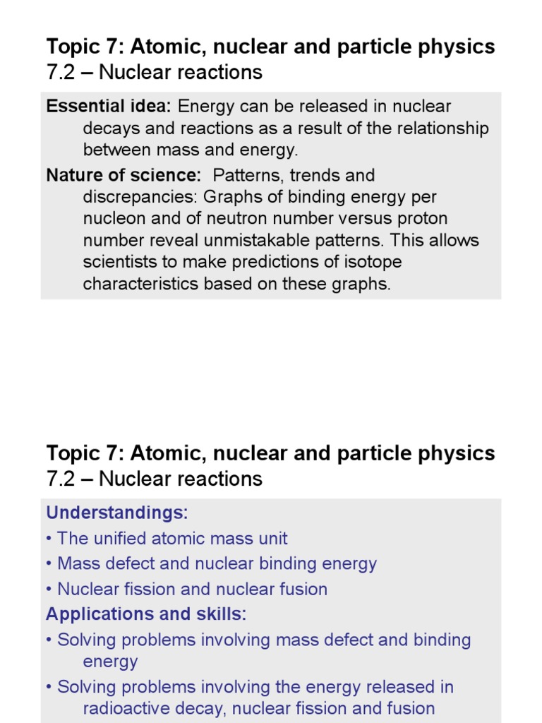 Topic 7.2 - Nuclear Reactions | PDF | Nuclear Reaction | Nuclear Physics