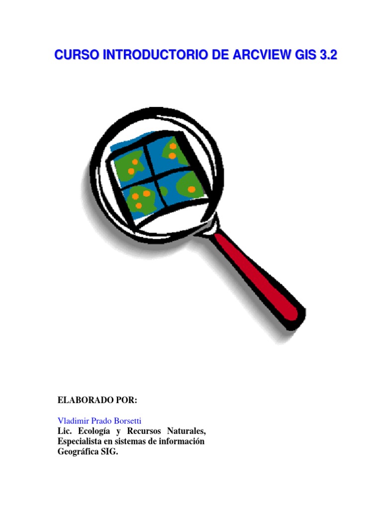 ArcView 3.2 en Windows 10: Guía Básica | PDF | Sistema de información ...