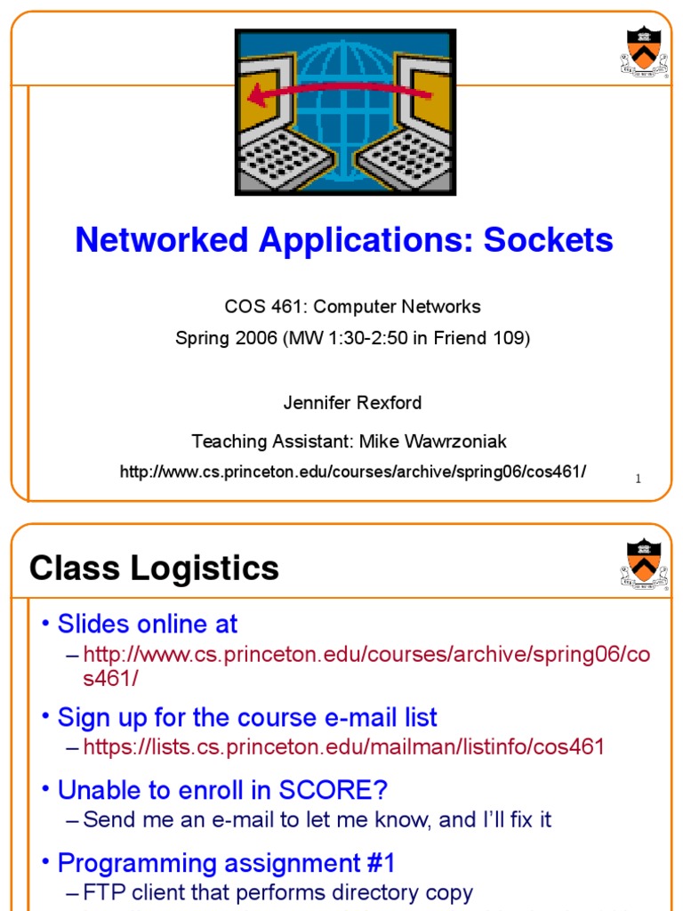 Networked Applications: Sockets: COS 461: Computer Networks Spring 2006 (MW 1:30-2:50 in Friend ...