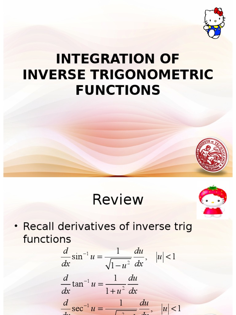 Lesson 8 InverseTrigFunctions-Integration | PDF
