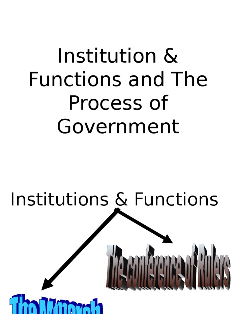 7 Institution, Functions | PDF | Malaysia | Member Of Parliament
