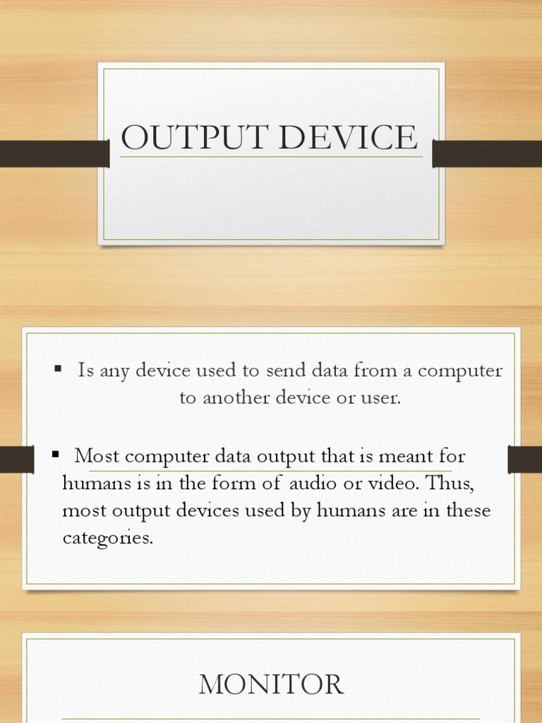 Overview of Computer Output Devices | PDF | Computers | Technology ...