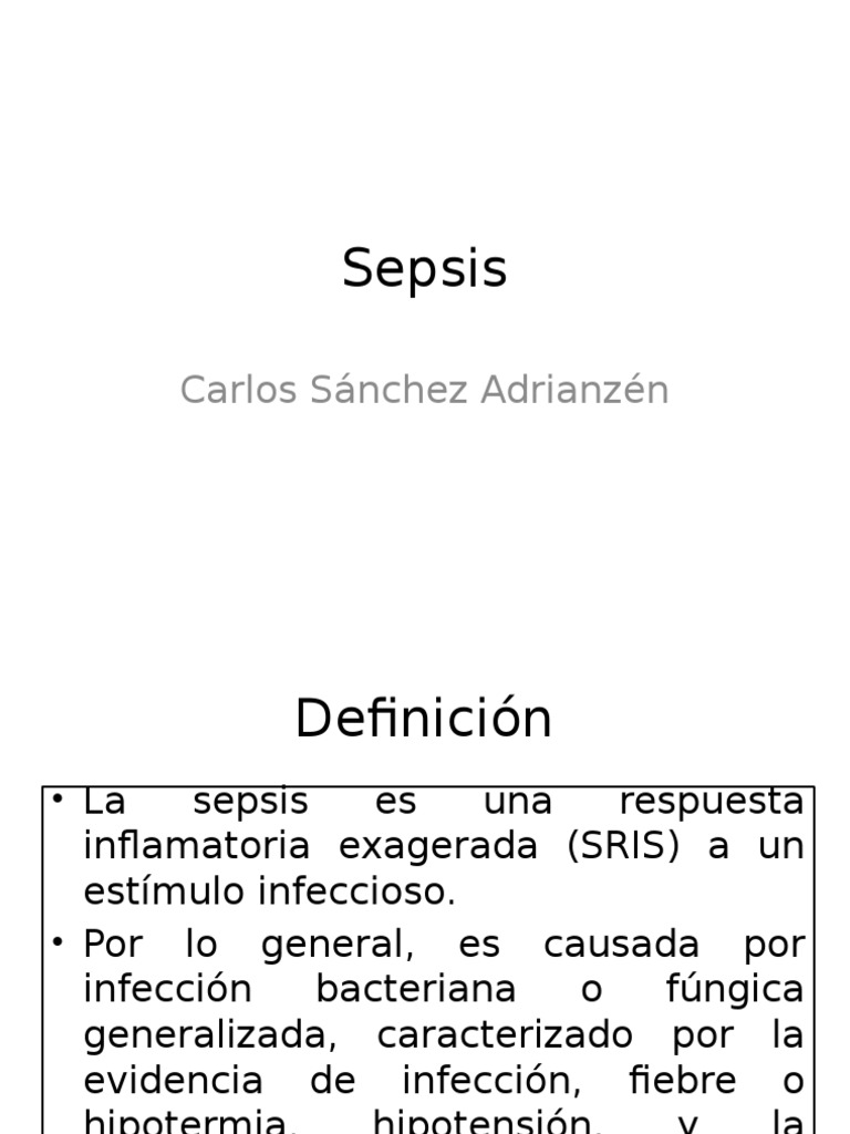 Sepsis: Causas y Tratamientos Críticos | PDF | Septicemia | Inmunología