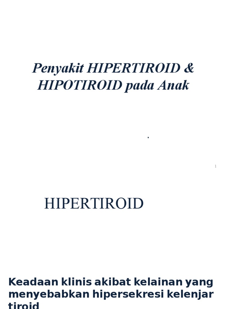 3 Hipertiroid-Hipotiroid | PDF | Kesehatan Holistik