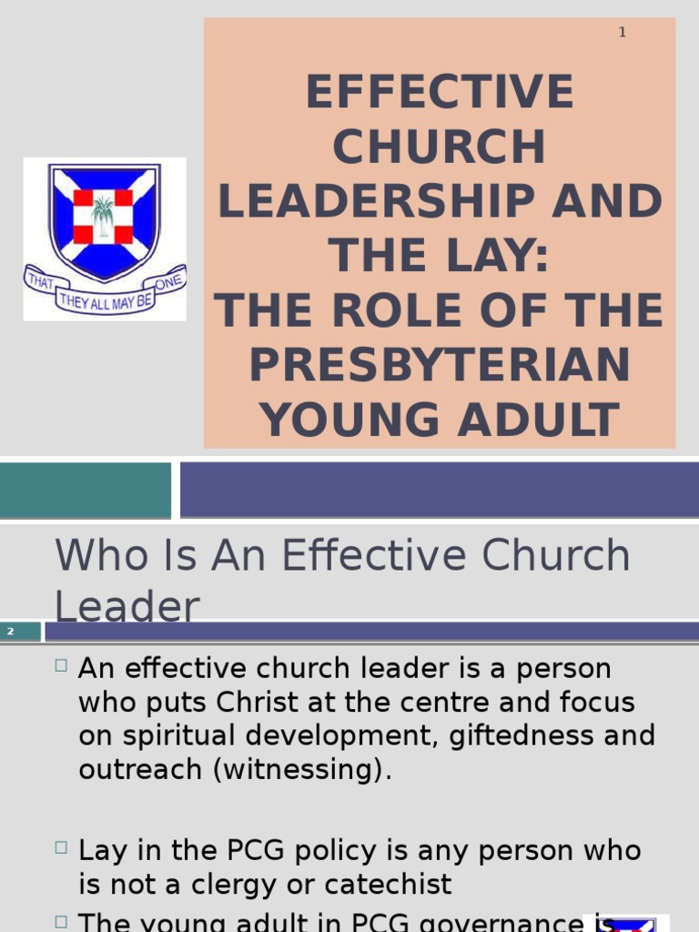 Effective Church Leadership and The Lay: The Role of The Presbyterian ...