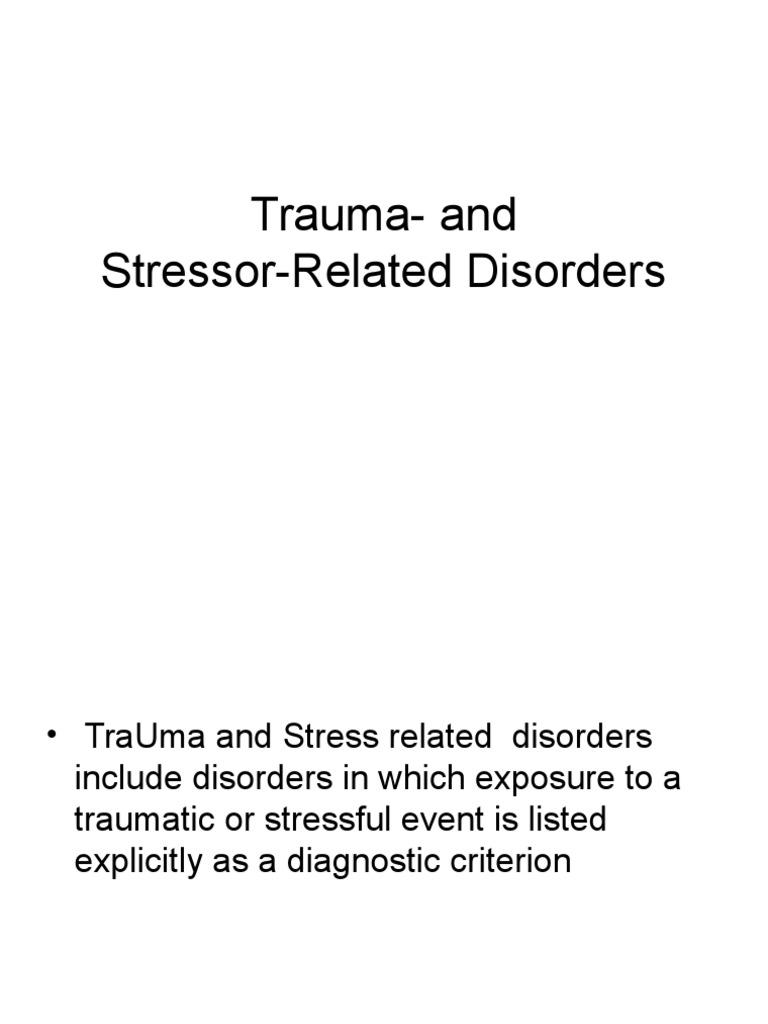 Trauma-And Stressor-Related Disorders | PDF | Psychological Trauma ...