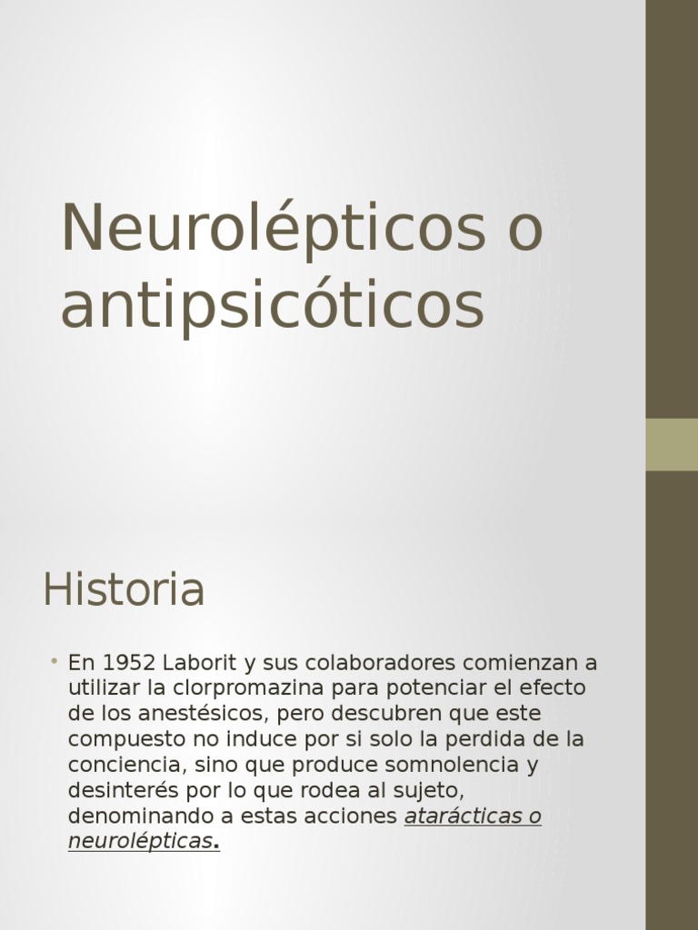 neurolepticos.pptx | Antipsicótico | Farmacología