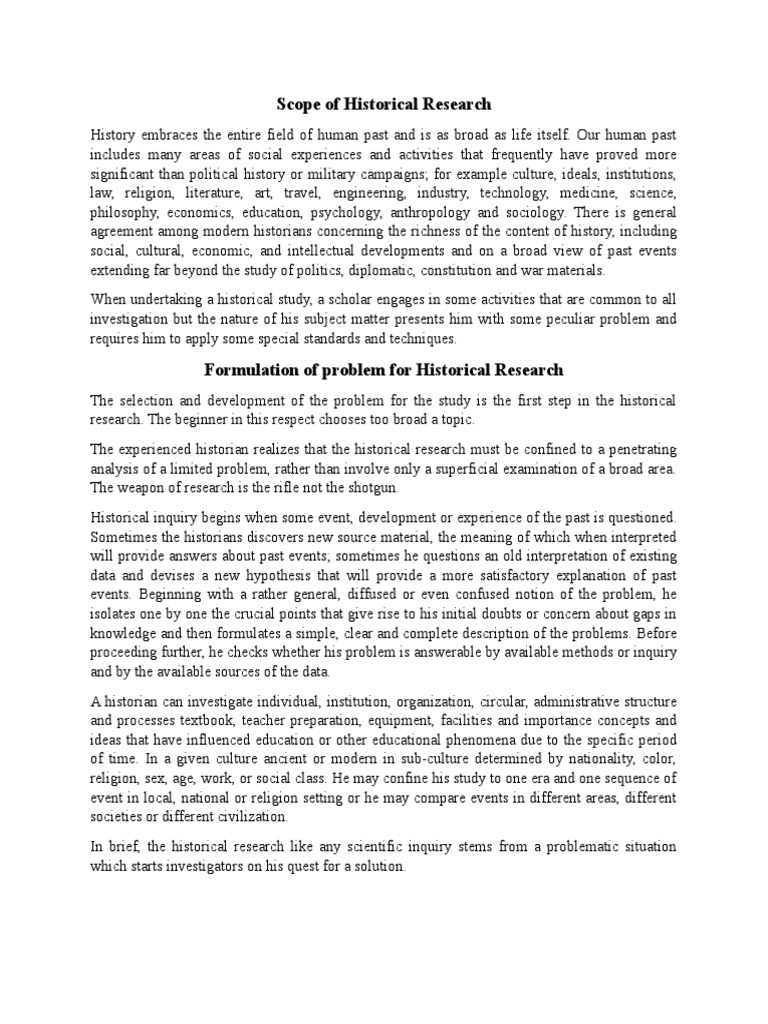 Scope Of Formulation Of Problem For Historical Research Historian Science