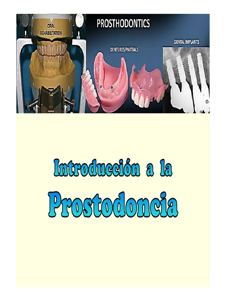 Introducción a La Prostodoncia Fija | Dentadura postiza | Diente humano