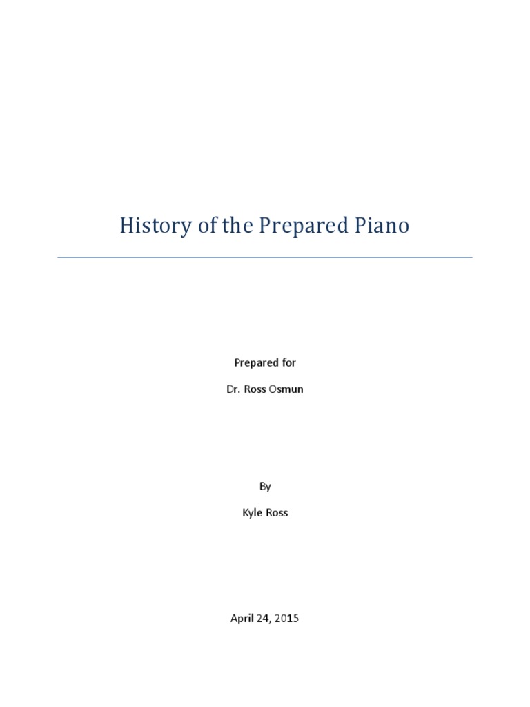 John Cage and the Prepared Piano History | PDF | Piano | String Instruments