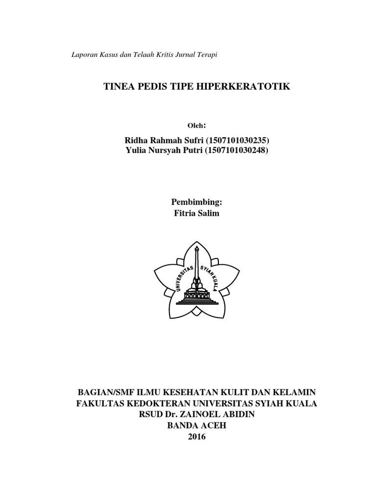 Laporan Kasus Dan Kritisi Jurnal - Tinea Pedis Moccasin Type | PDF