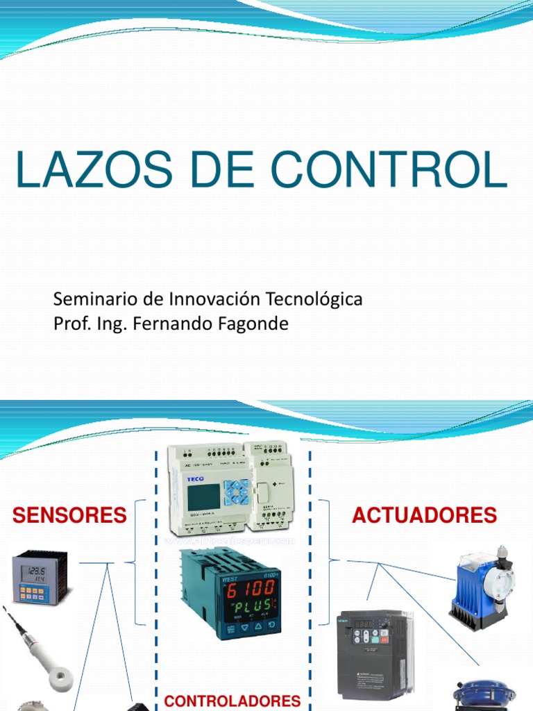 Sistemas de Control: Lazos Abiertos y Cerrados | PDF | Sistema de ...
