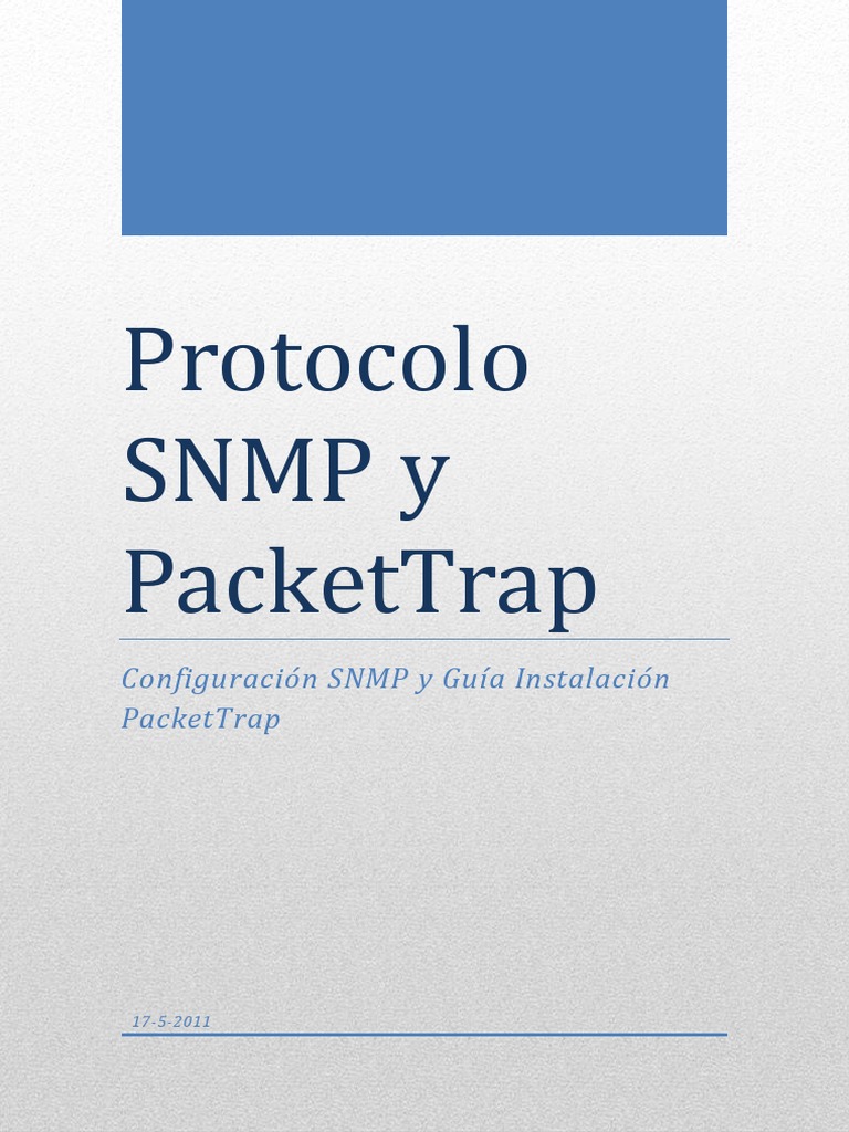 Protocolo SNMP y Packet Trap | Descargar gratis PDF | Redes de ...