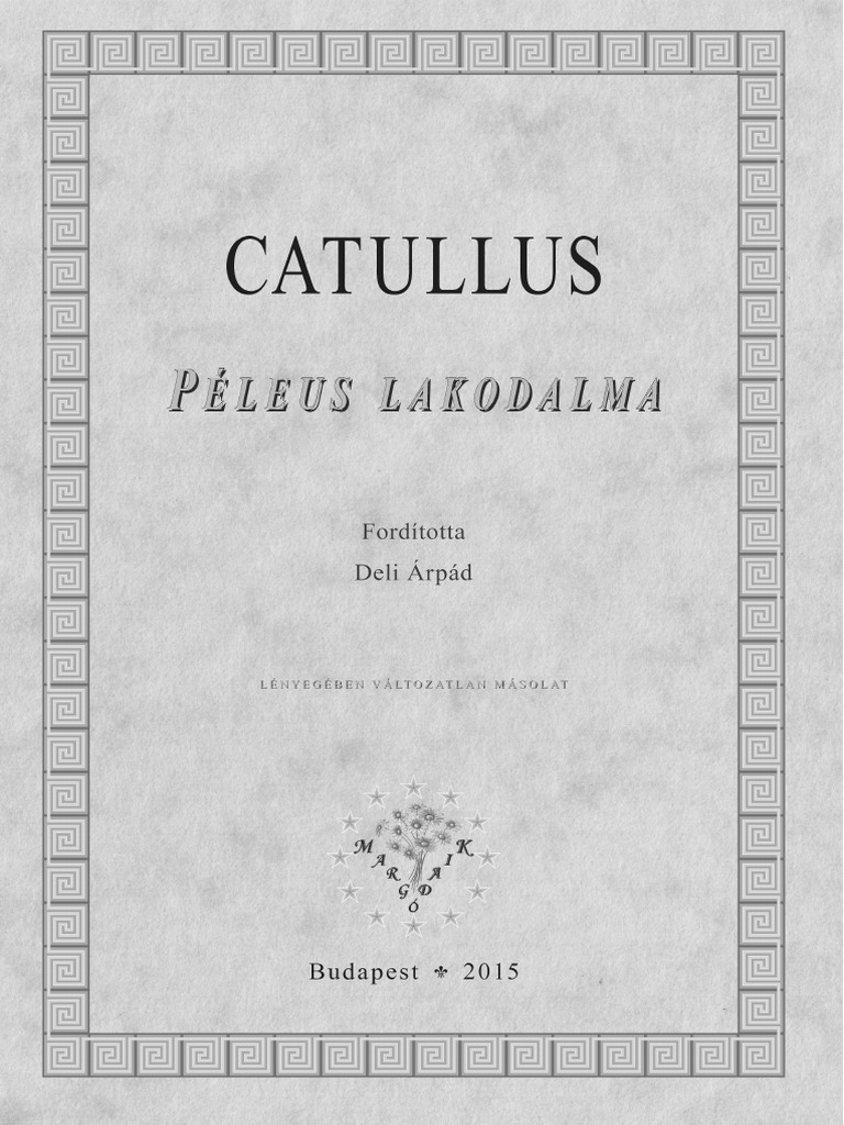 Caius Valerius Catullus - Péleus Lakodalma | PDF