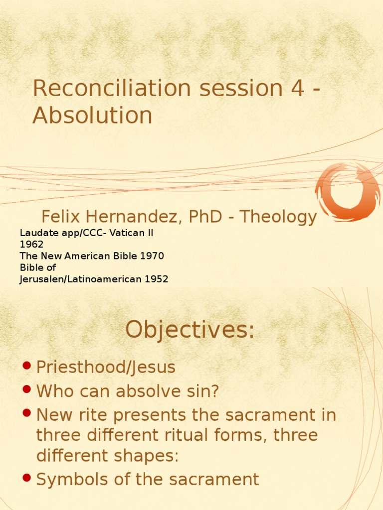 Absolution Reconciliation | PDF | Penance | Confession (Religion)