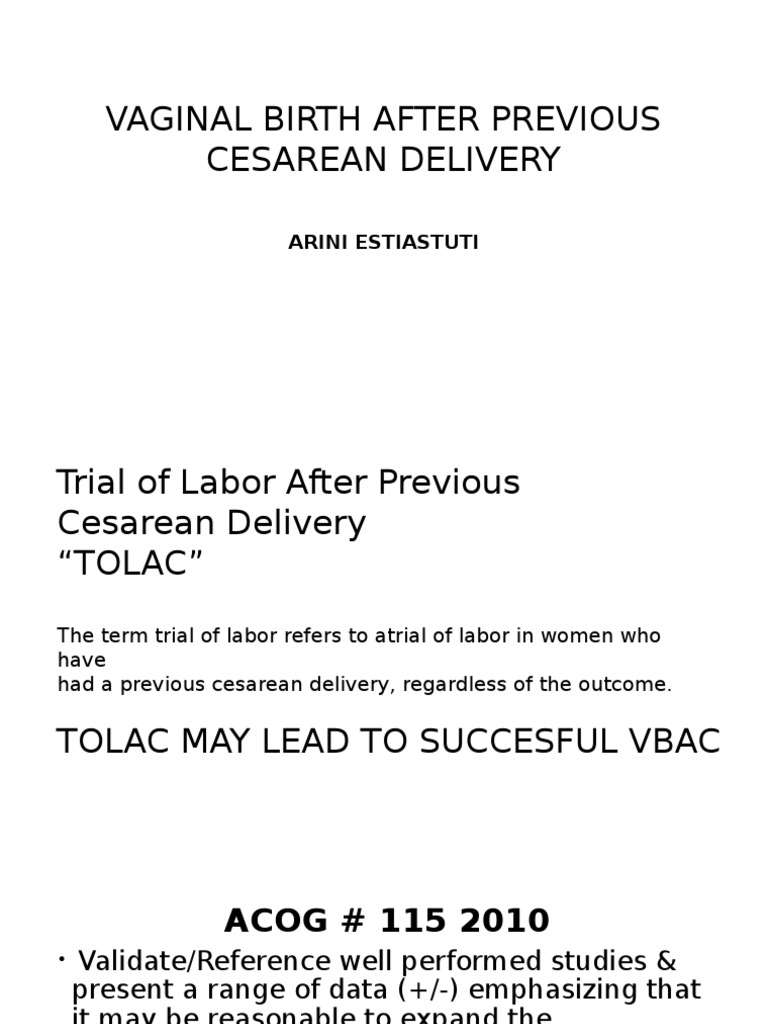 vbac acog 2010 | Caesarean Section | Childbirth