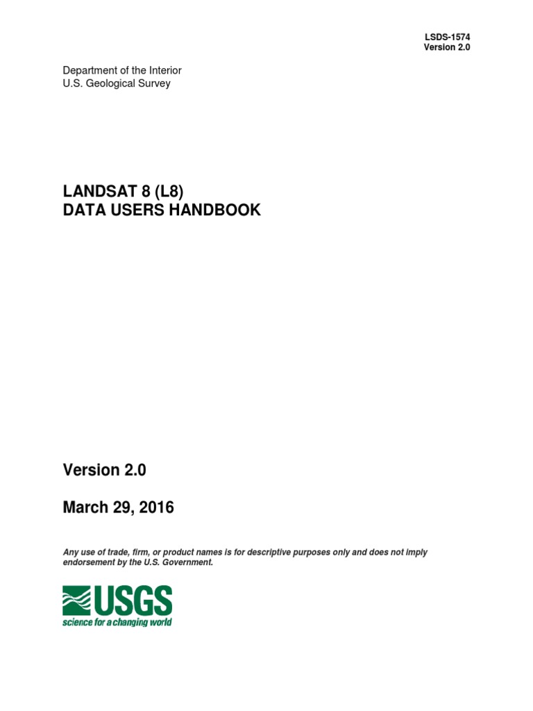 Landsat 8 (L8) Data Users Handbook | PDF | Goddard Space Flight Center | Infrared