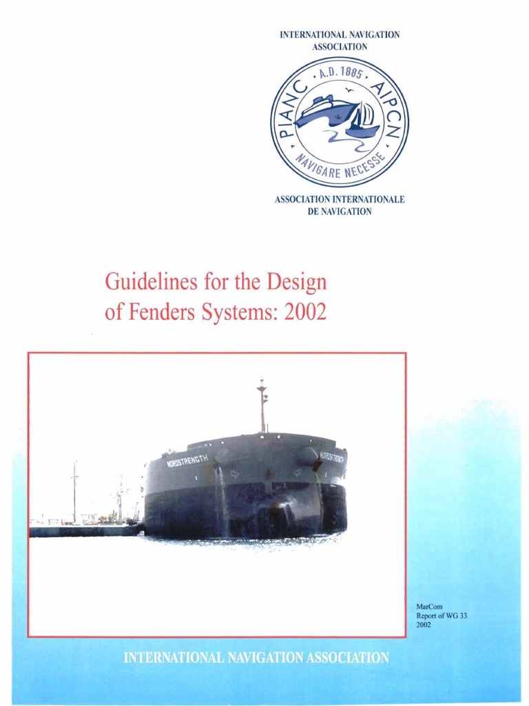 PIANC - Guidelines For The Design of Fenders System 2002 | PDF