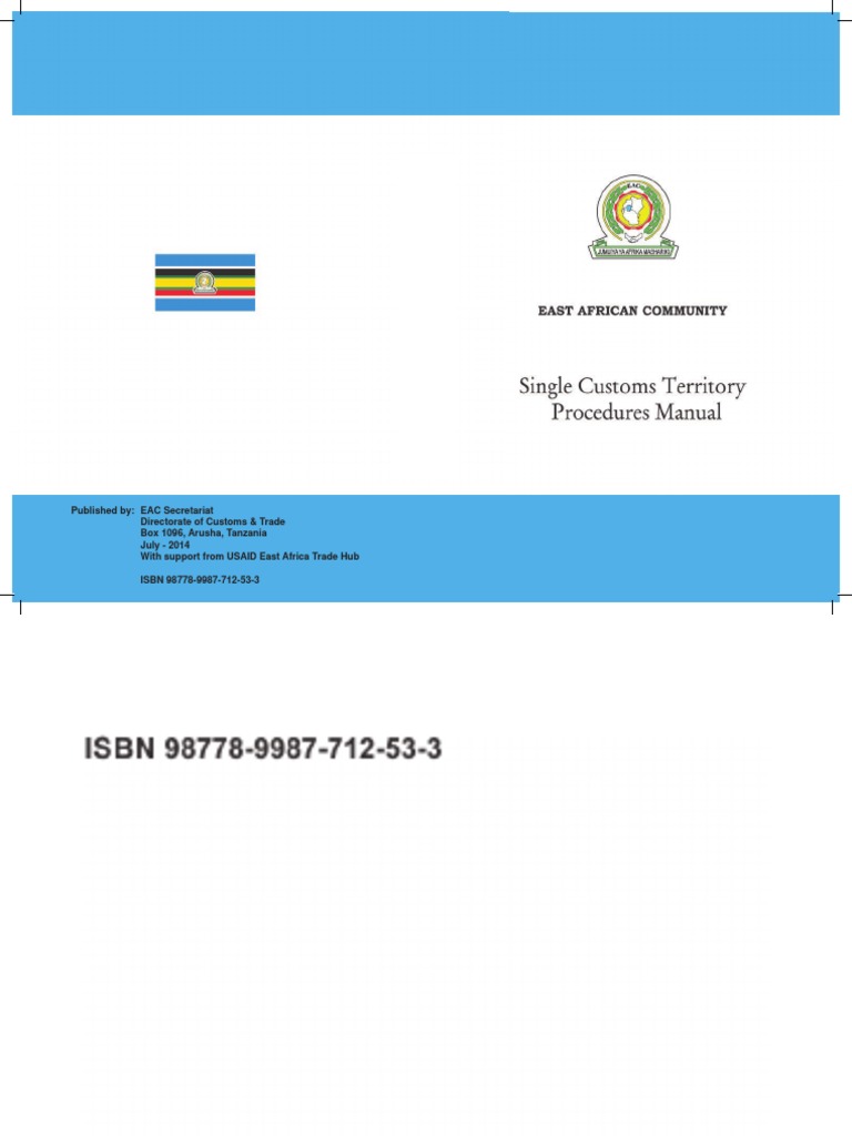 EAC Single Customs Territory Manual | PDF | Customs | Warehouse