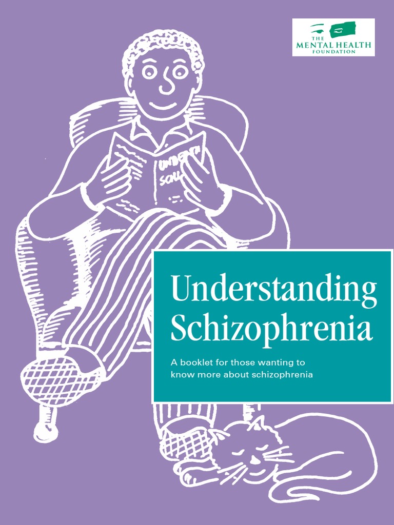 Understanding Schizophrenia Booklet | PDF | Schizophrenia | Antipsychotic
