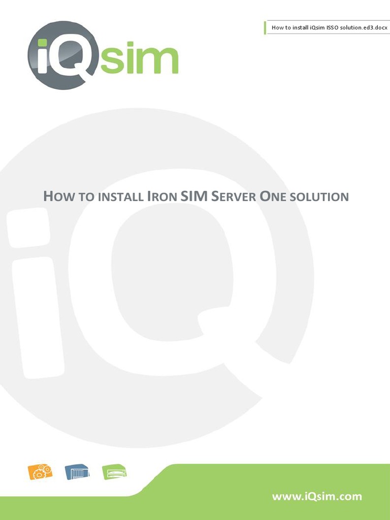 How To Install IQsim ISSO Solution - Ed3 | PDF | Port (Computer ...